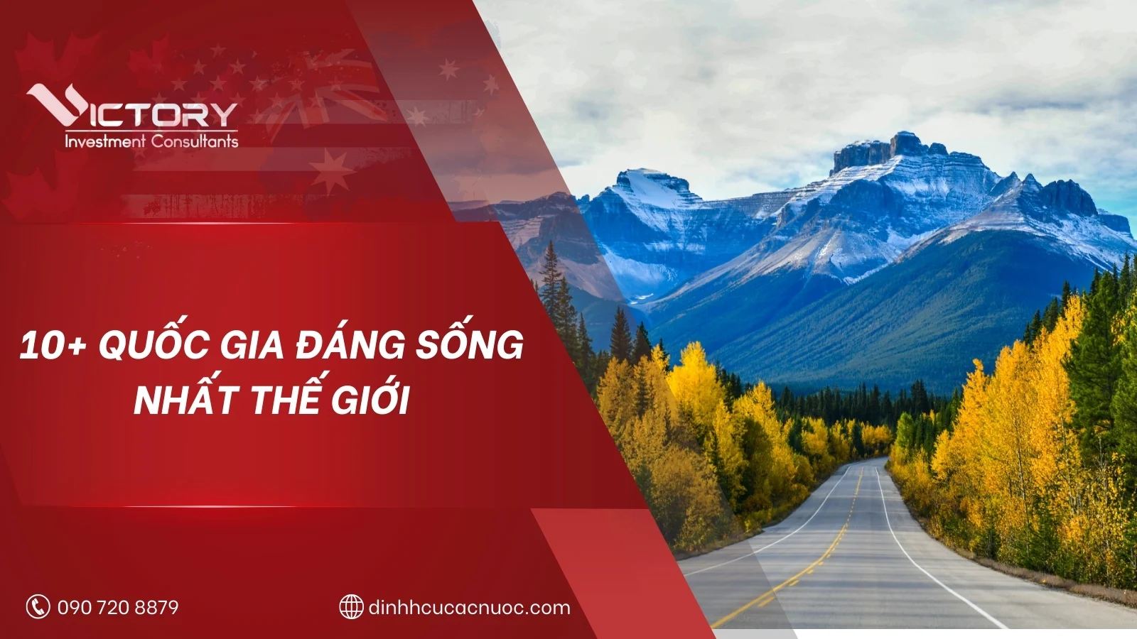 10+ quốc gia đáng sống nhất thế giới năm 2026