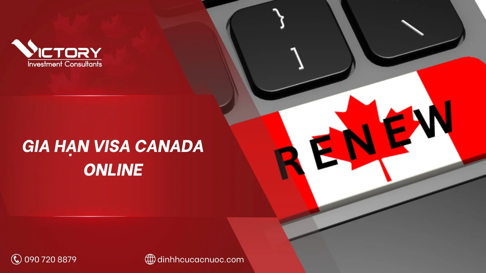 Gia hạn visa Canada online: Nhanh chóng & dễ dàng