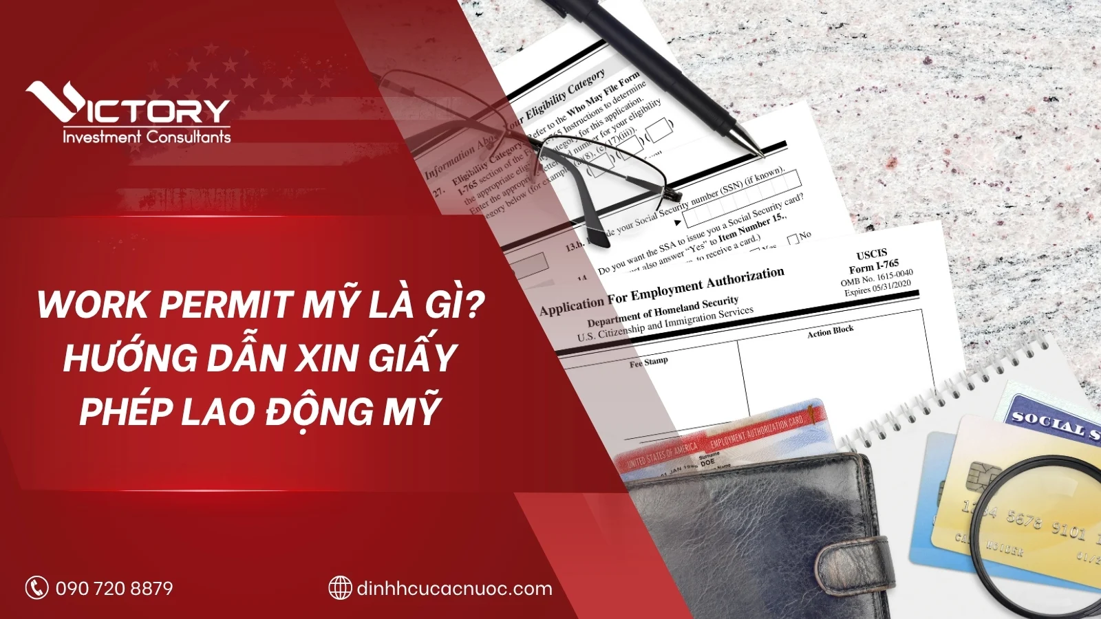 Work Permit Mỹ là gì? Hướng dẫn xin EAD mới nhất 2026